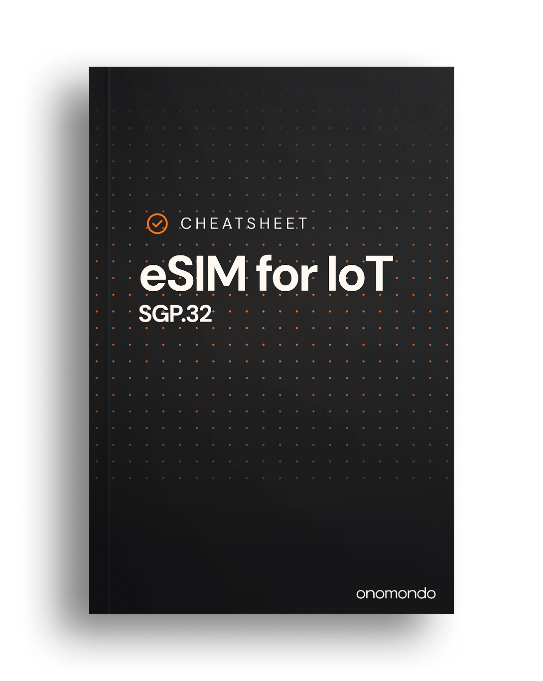 eSIM for IoT – free SGP.32 cheat sheet