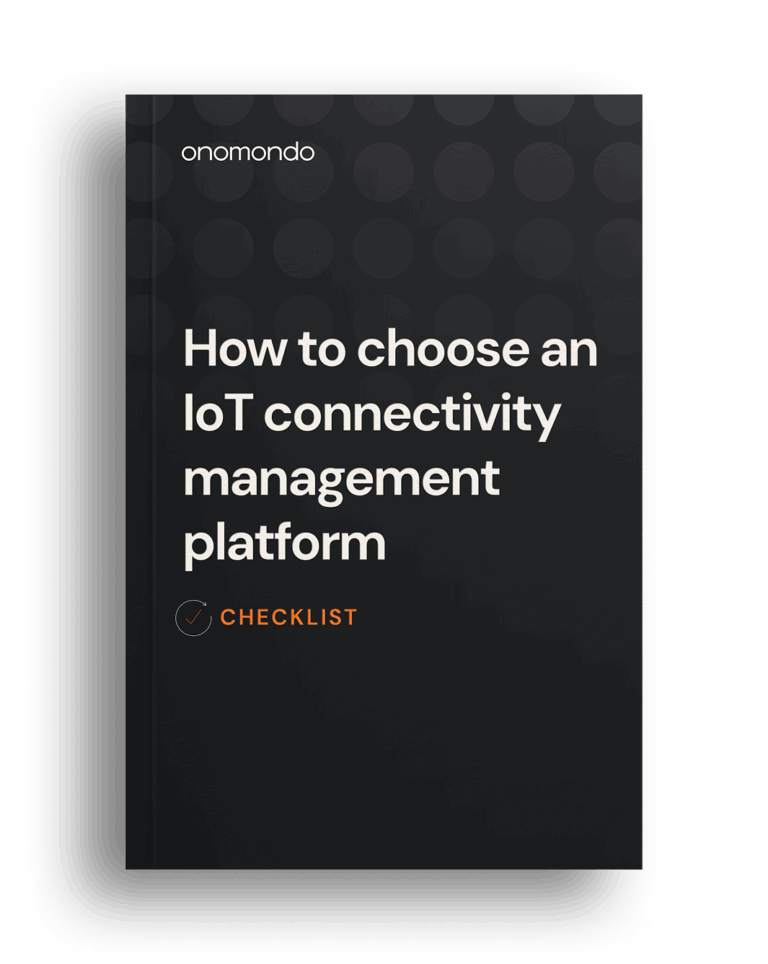 A quick checklist for IoT connectivity management platform